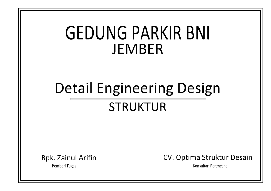 Perencanaan Struktur Gedung Parkir Struktur Baja – Optima Struktur